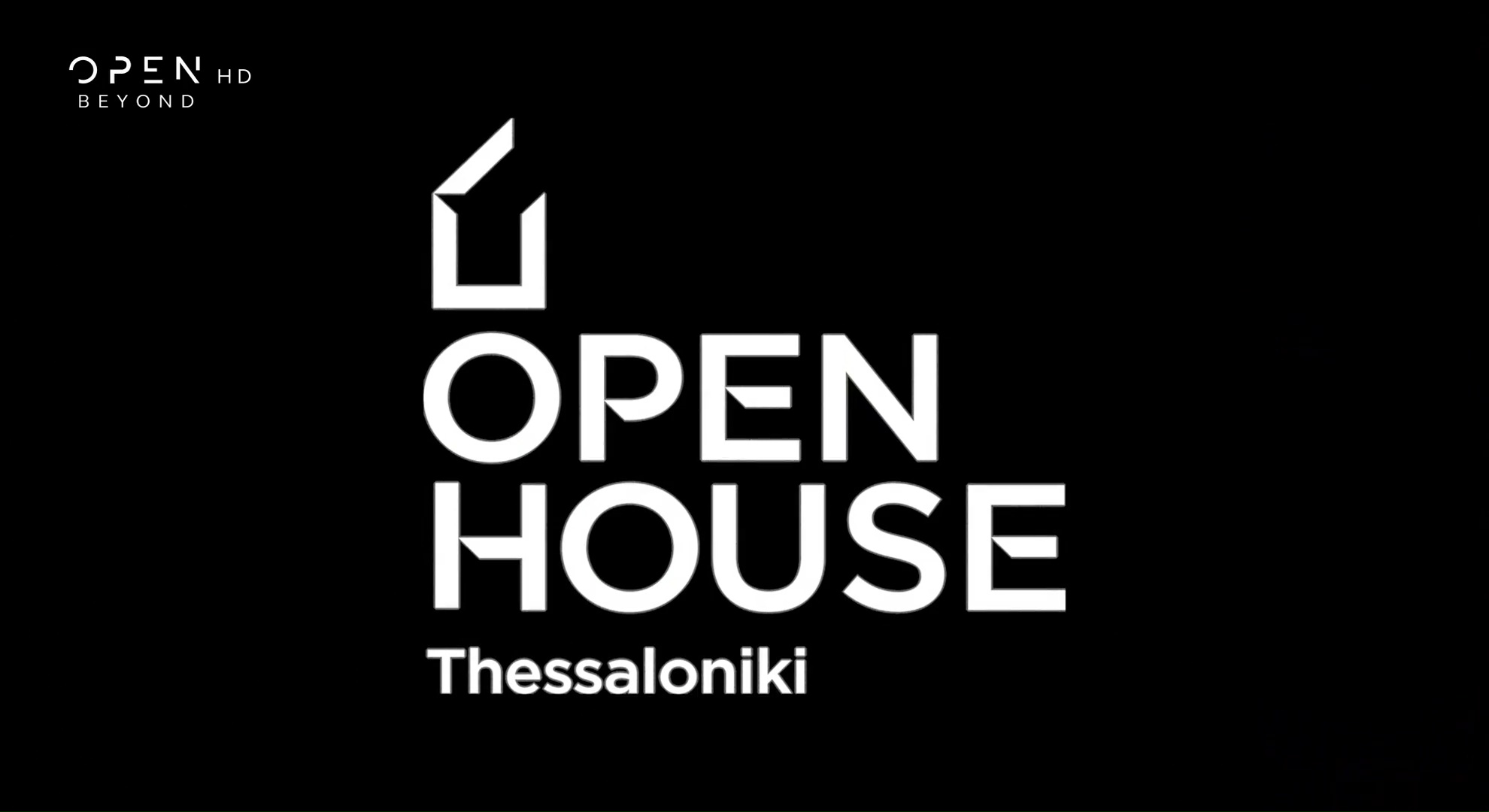 Open House Θεσσαλονίκη 2023 | OPEN TV